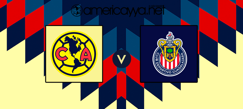 Club América vs Chivas - ¿Cuándo y por dónde ver en vivo?